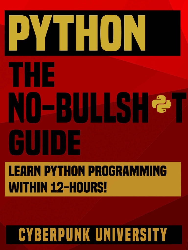 Python The No Bullsht Guide | Download Free PDF | Control Flow ...