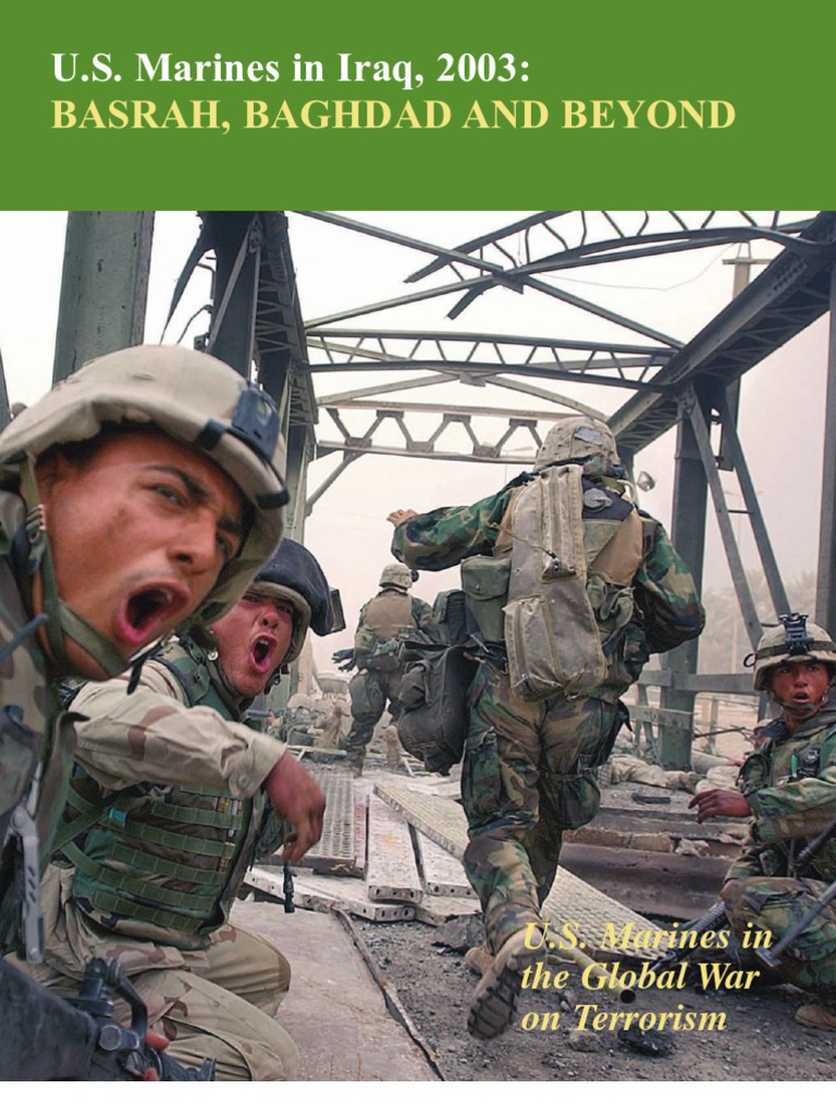 U.S. Marines in Iraq 2003 Basrah, Baghdad and Beyond | PDF | United ...