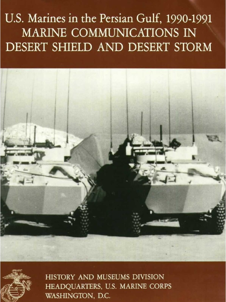U.S. Marines in The Persian Gulf 1990-0991 Marine Communications in ...