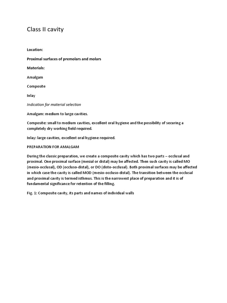 Class II Cavity: Location: Proximal Surfaces of Premolars and Molars ...