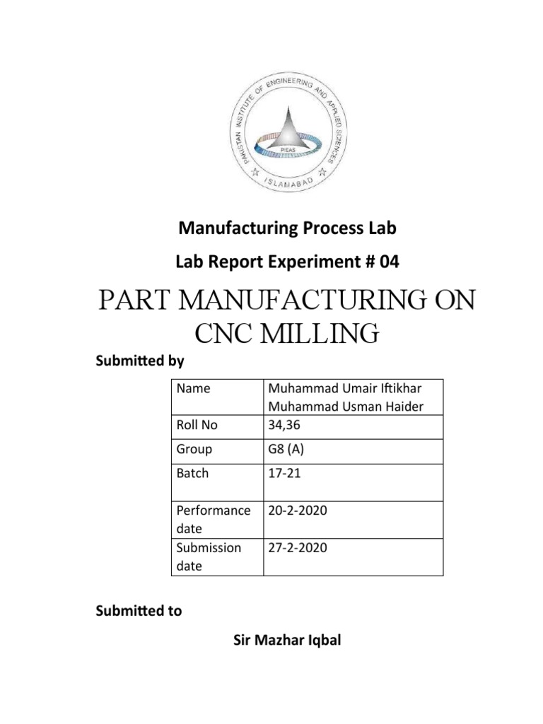 Part Manufacturing On CNC Milling: Manufacturing Process Lab Lab Report ...
