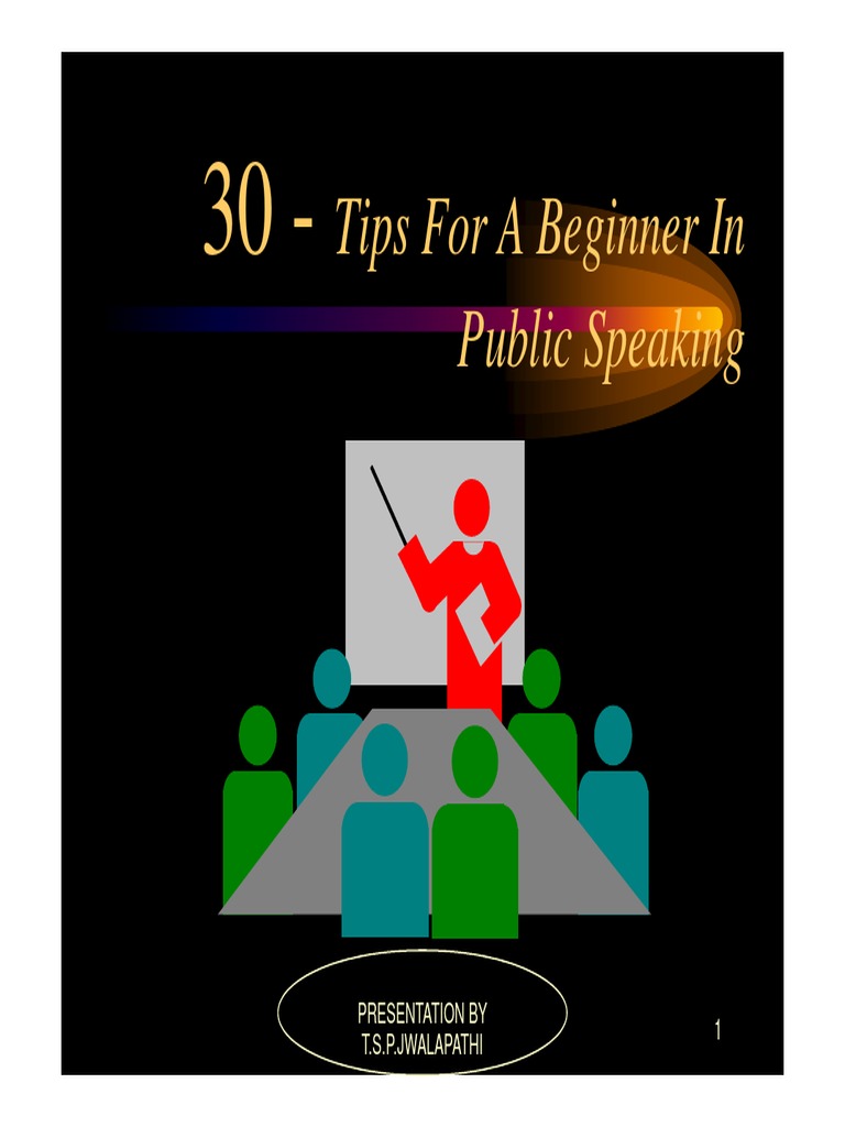 30 Essential Public Speaking Tips | PDF | Speech | Public Speaking