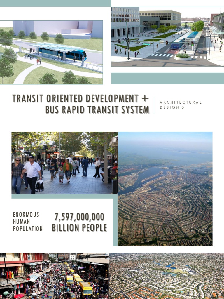 Transit-Oriented Development and Bus Rapid Transit Systems: Integrating Land Use and ...