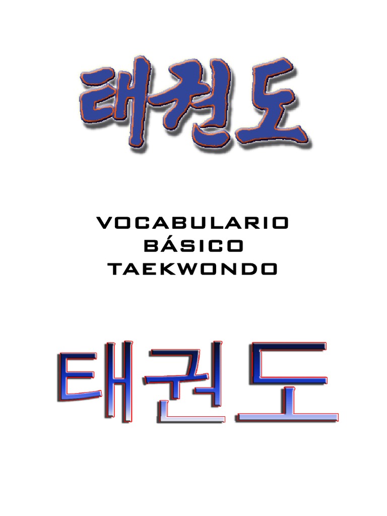 Vocabulario B$C3$A1sico y Extras - Taekwondo PDF | PDF | Deportes de ...