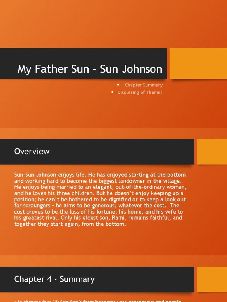 My Father Sun - Sun Johnson: Chapter Summary Discussing of Themes | PDF