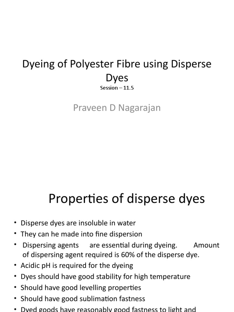 11.5 Dyeing of Polyester Fibre Using Disperse Dyes | PDF