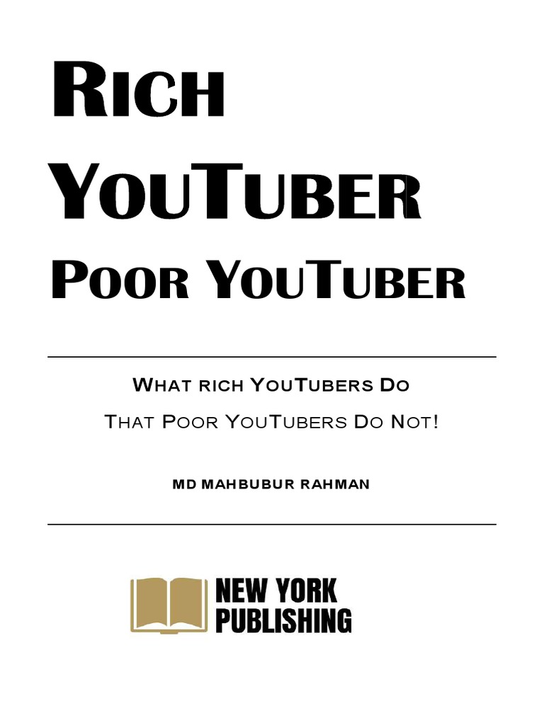 Rich YouTuber Poor YouTuber | PDF | You Tube | Web Design