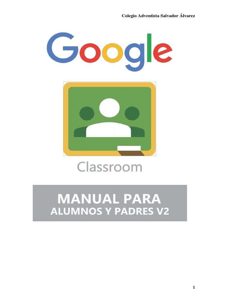 Tutorial de Classroom para Los Estudiantes Salvador Alvarez | PDF Tutorial de Classroom para Los Estudiantes Salvador Alvarez | PDF