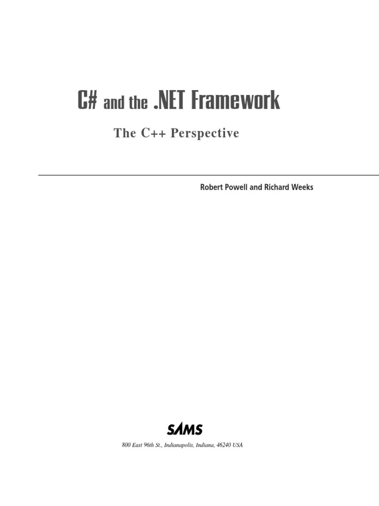 067232153X C# and The .NET Framework The C++ Perspective (Powell & Weeks 2001-10-06) (28B5A6A0 ...