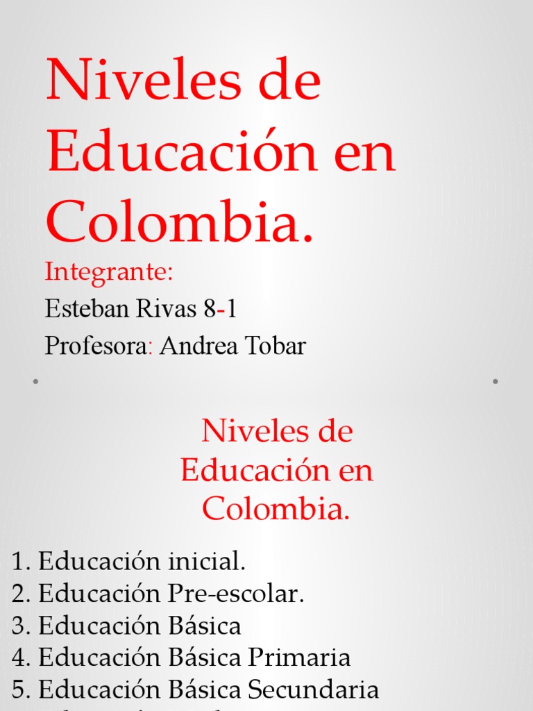 Niveles de Educación en Colombia | PDF