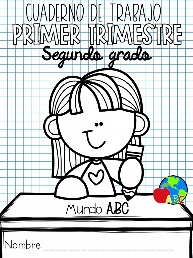 Compartimos Este Cuaderno De Trabajo Para Segundo Grado De Primaria