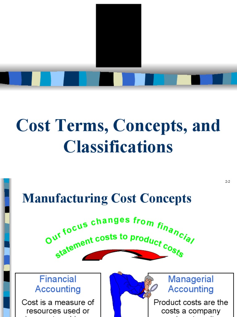 Cost Terms, Concepts, and Classifications | PDF | Cost | Employment