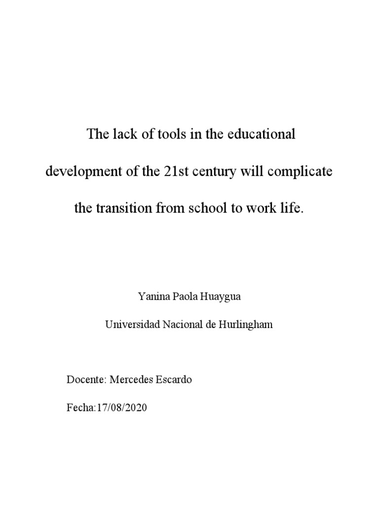 The Lack of Tools in The Educational Development of The 21st Century ...