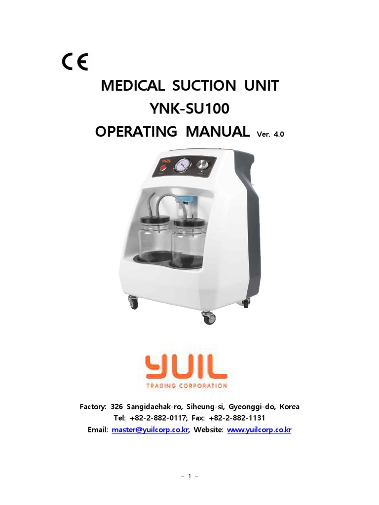 Medical Suction Unit YNK-SU100 Operating Manual: Master@yuilcorp - Co ...