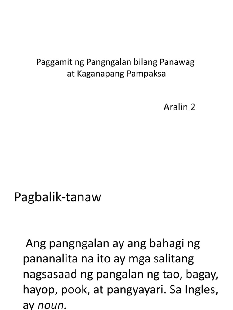 Filipino Aralin 2 Paggamit NG Pangngalan Bilang Panawag | PDF