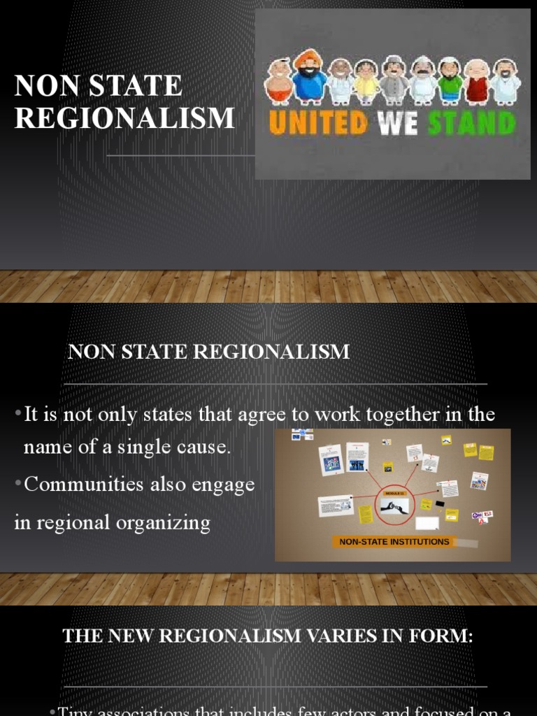 Non-State Regionalism: Forms, Tactics, Challenges, and the Continuing ...
