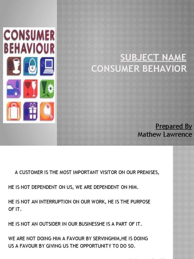 Subject Name Consumer Behavior: Prepared by Mathew Lawrence | PDF ...