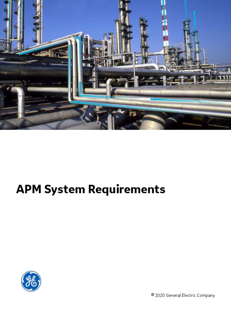 APM System Requirements: 2020 General Electric Company | PDF | Mobile ...