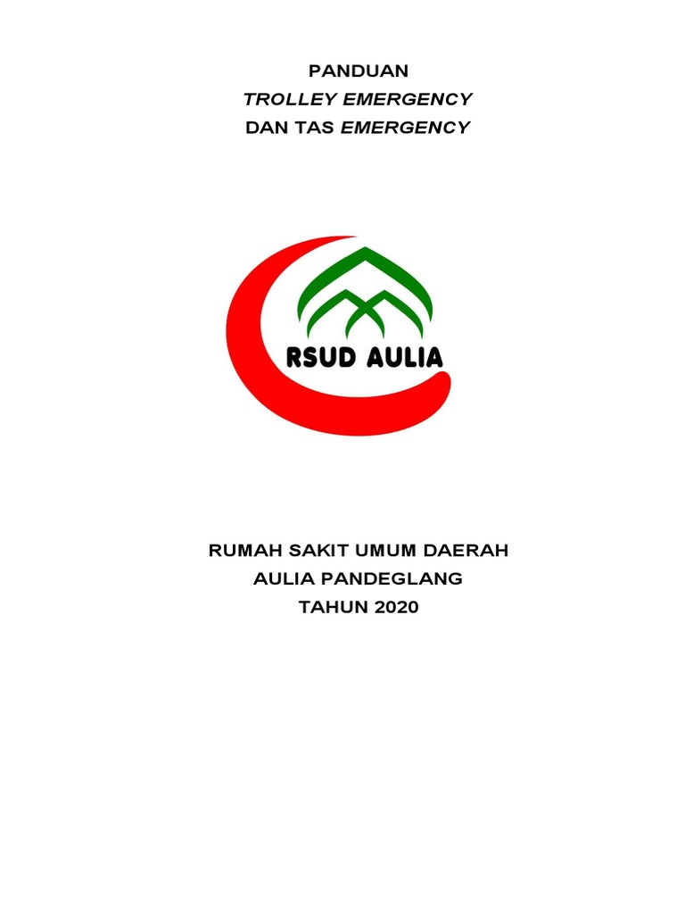 Panduan Trolley Emergency Dan Tas Emergency AULIA | PDF