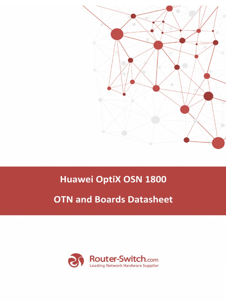 Huawei Optix Osn 1800 Otn and Boards Datasheet PDF | PDF | Wavelength Division Multiplexing ...