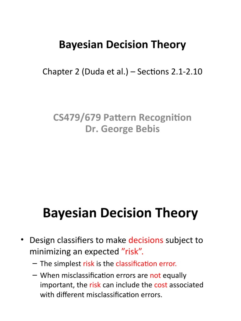 Bayesian Decision Theory: CS479/679 Pattern Recognition Dr. George Bebis | PDF | Type I And Type ...
