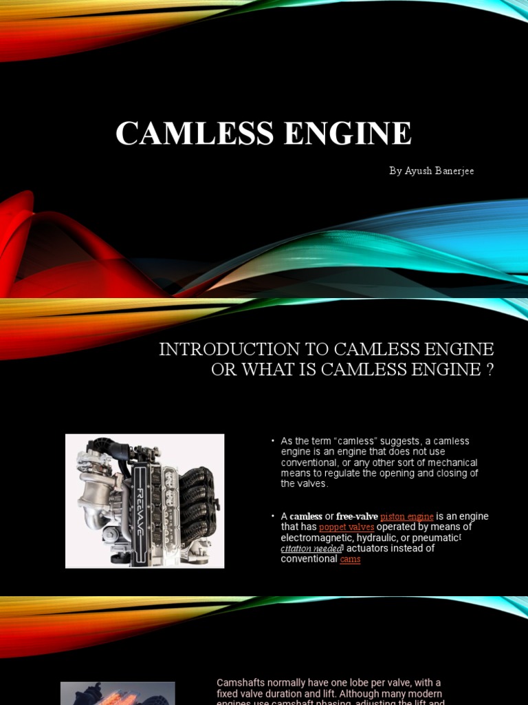 Camless Engine Presentation | PDF | Engines | Manufactured Goods