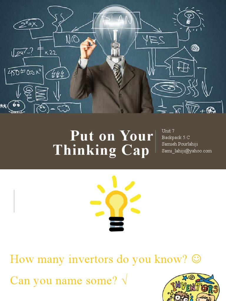 Put On Your Thinking Cap: Unit 7 Backpack 5.C Samieh Pourlahiji | PDF