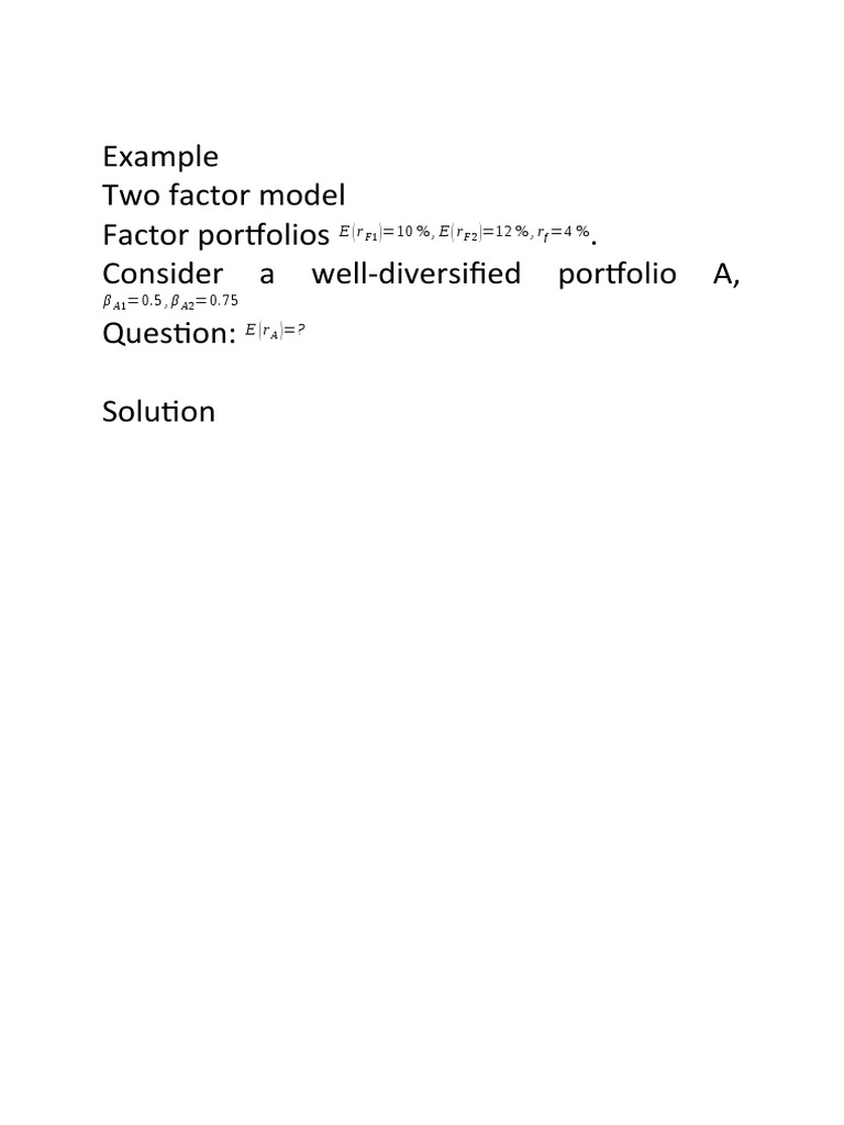 Example Two Factor Model Factor Portfolios - Consider A Well ...