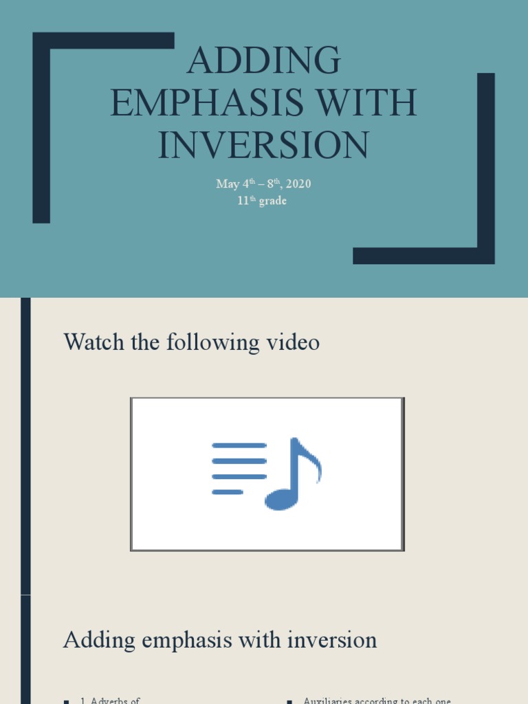 Adding Emphasis With Inversion | PDF Adding Emphasis With Inversion | PDF