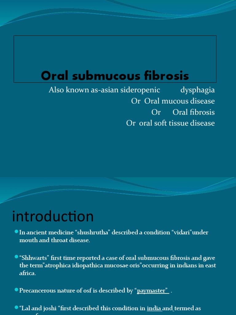 Oral Submucous Fibrosis | PDF | Medical Specialties | Clinical Medicine