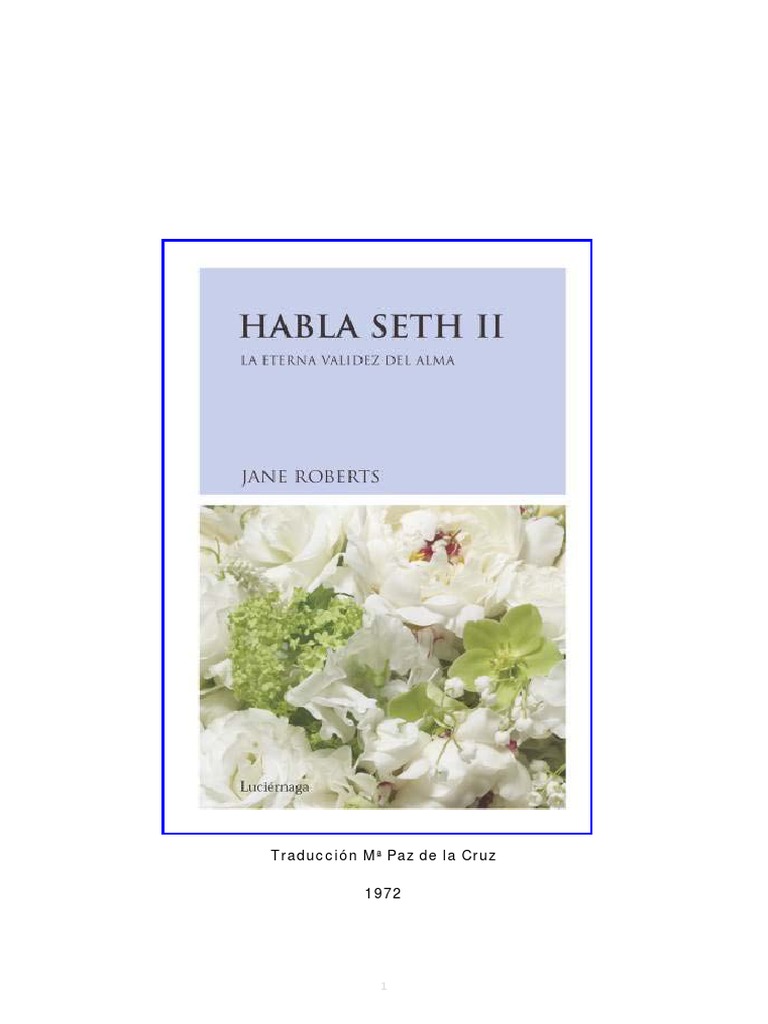 Habla Seth 2 PDF | PDF | Hombre | Reencarnación