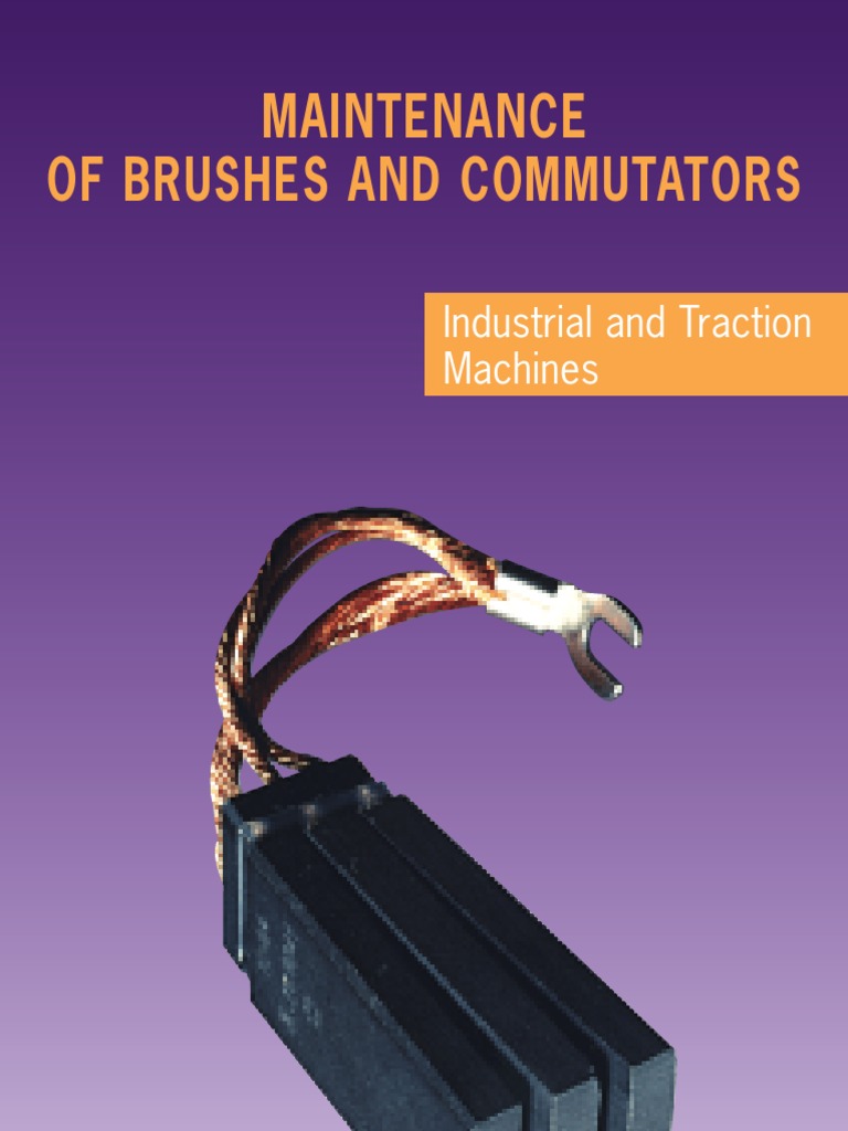 Commutator and Brush Maintenance Guide | PDF | Grinding (Abrasive ...