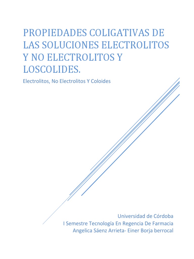 Propiedades Coligativas de Las Soluciones Electrolitos y No Electrolitos y Los Colides | PDF ...