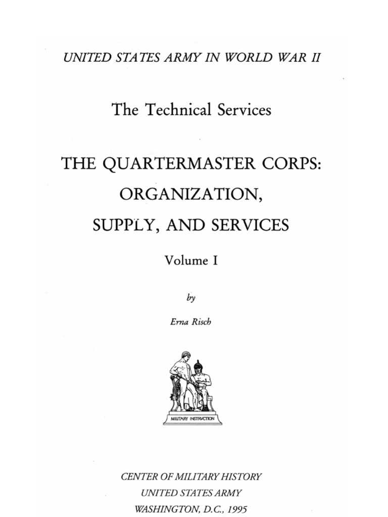 Quartermaster Corps Organization Supply and Services Vol I | PDF ...