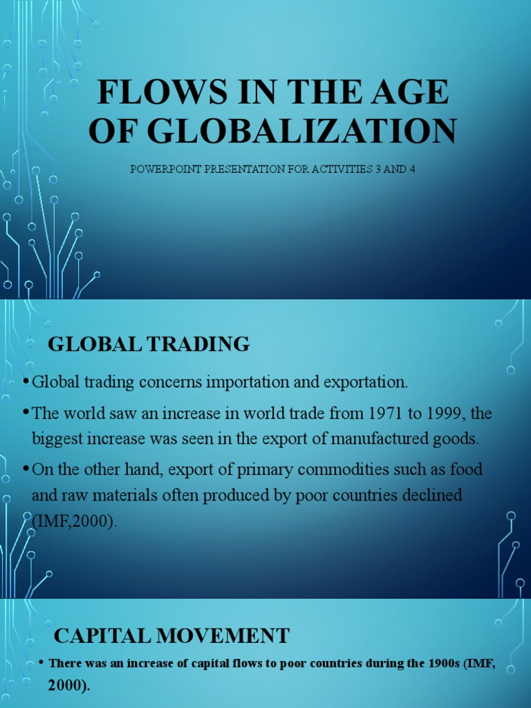 Flows in The Age of Globalization: Powerpoint Presentation For ...