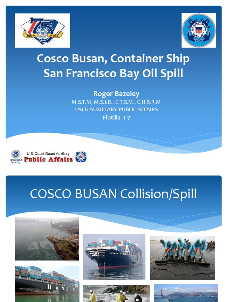 The Cosco Busan Oil Spill: A Comprehensive Analysis of the Accident ...