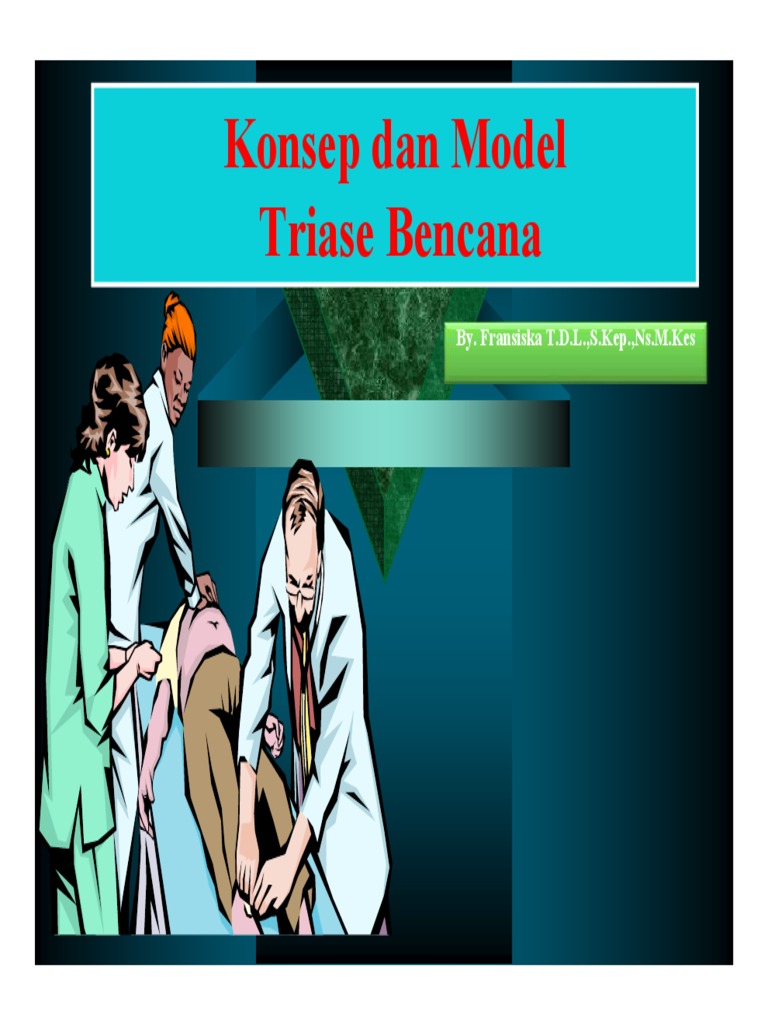 Konsep Dan Model Triase Bencana | PDF | Pengembangan Diri | Sains & Matematika
