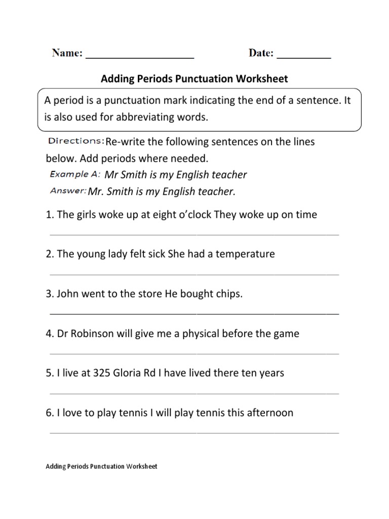 Adding Periods Punctuation Worksheet: MR Smith Is My English Teacher Mr ...