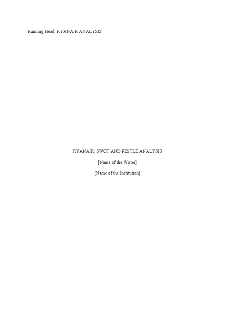 Running Head: RYANAIR ANALYSIS | PDF | Swot Analysis | Airlines