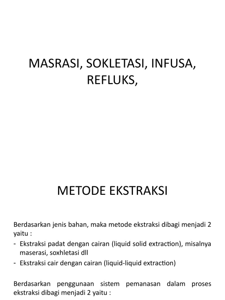 Maserasi, Sokletasi, Infusa, Refluks | PDF