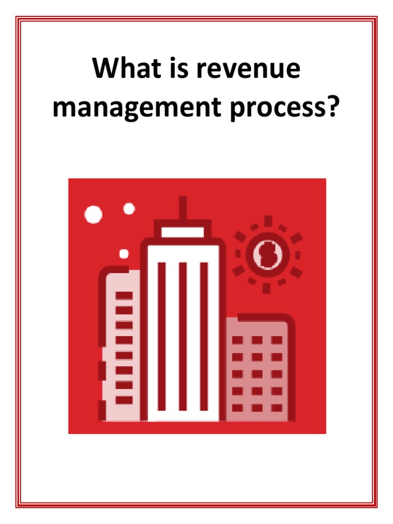 What Is Revenue Management Process | PDF