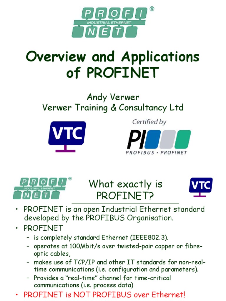 Overview and Applications of Profinet: Andy Verwer Verwer Training ...