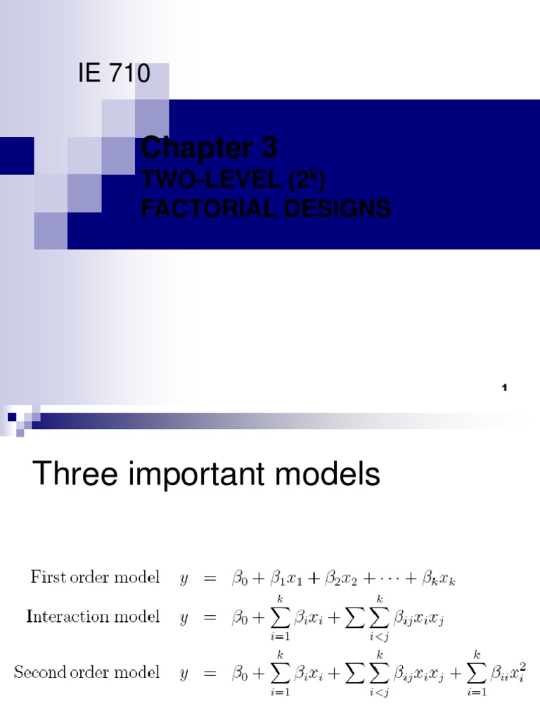 Analysis of a Two-Factor and Three-Factor Factorial Design Experiment ...