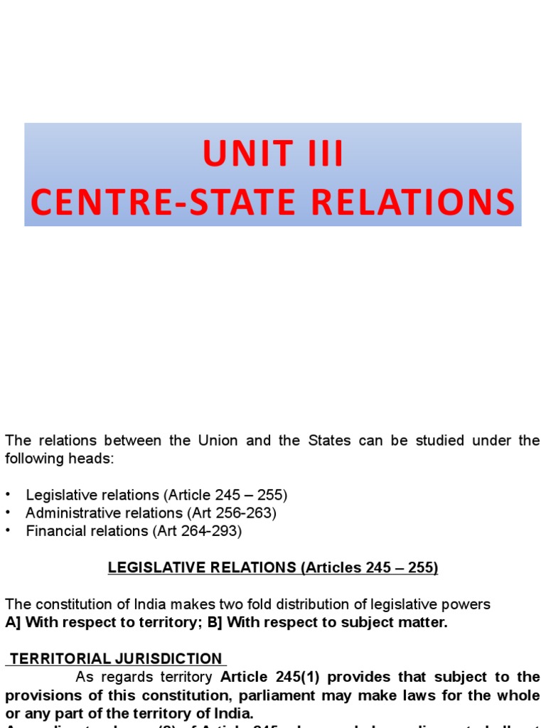 Unit III-Centre - State Relations - Legislative Relations | PDF ...