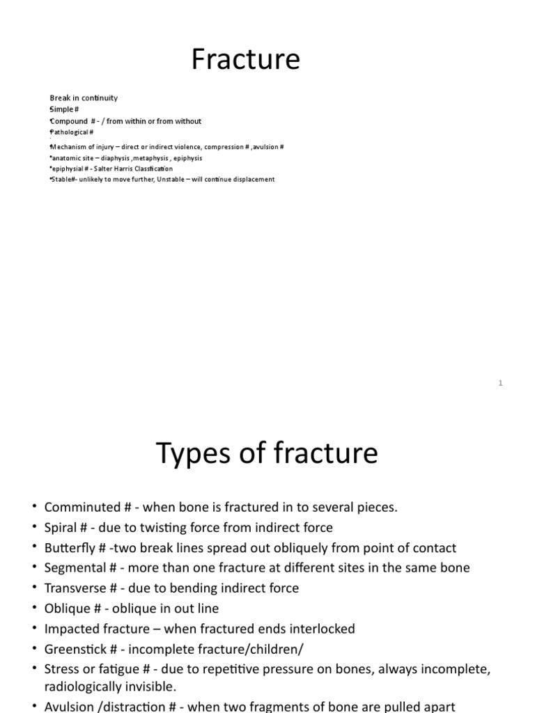 Fracture: Break in Continuity | PDF | Musculoskeletal System | Limbs ...