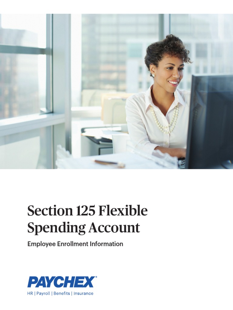 Section 125 Flexible Spending Account: Employee Enrollment Information ...