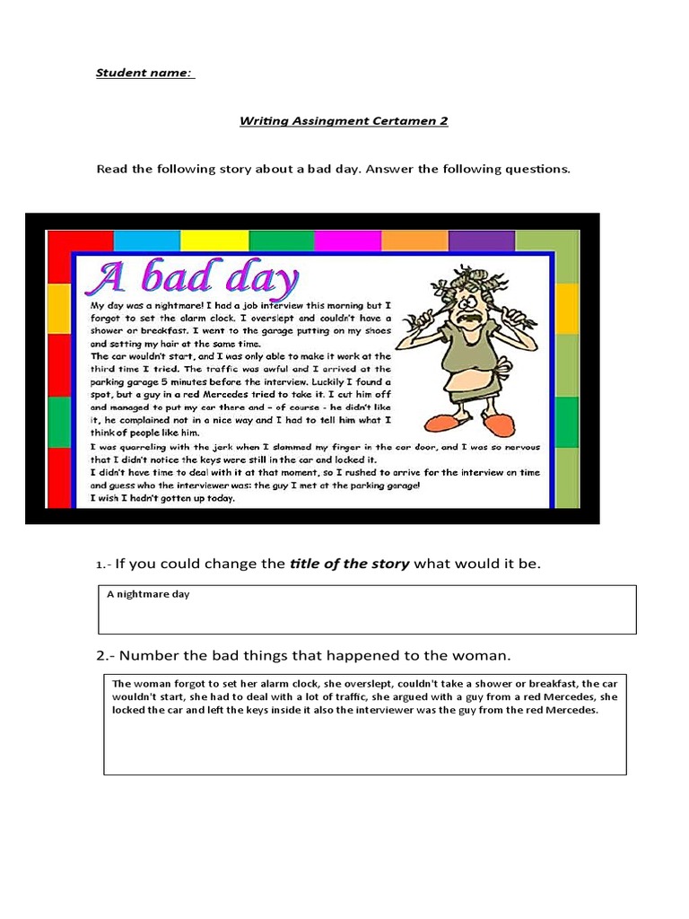 Read The Following Story About A Bad Day. Answer The Following ...