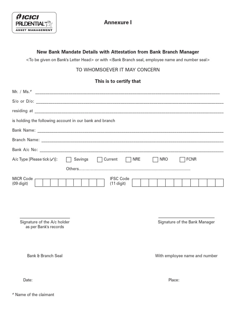 Annexure I: New Bank Mandate Details With Attestation From Bank Branch ...