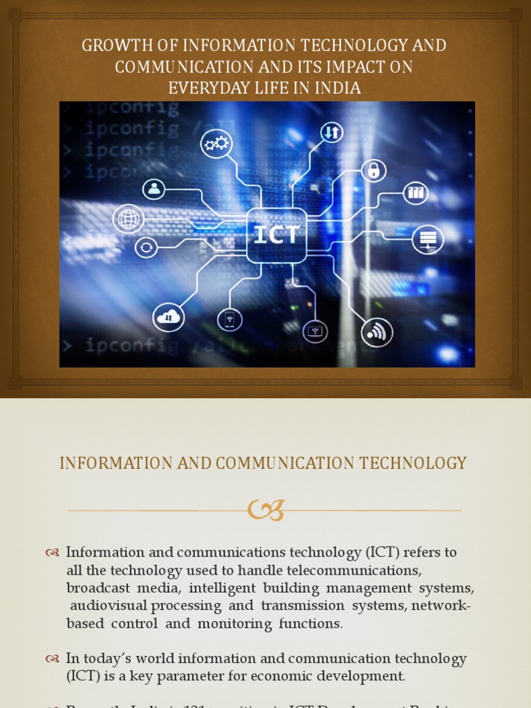Growth of Information Technology and Communication and Its Impact On ...