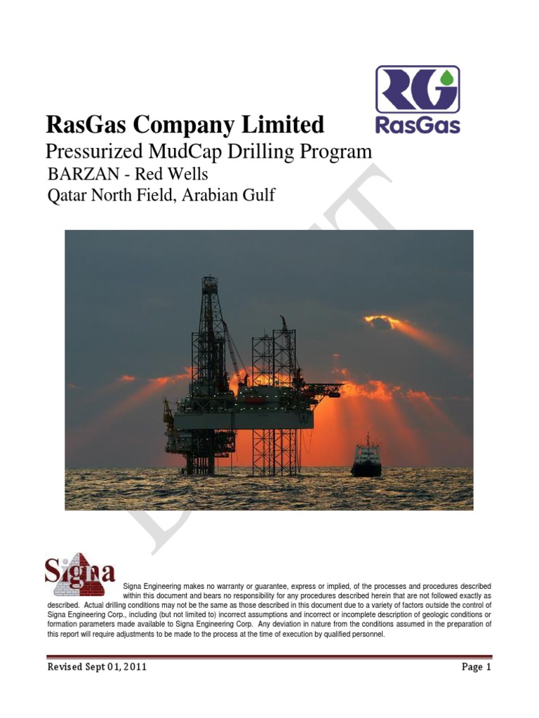 RasGas Company Limited Pressurized Mud Cap Drilling Program BARZAN ...